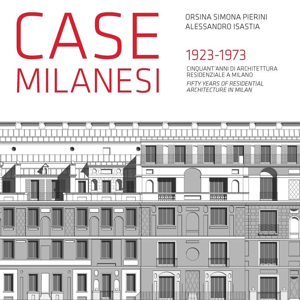 Hidden Architecture » Case Milanesi. 1923-1973 - Hidden Architecture